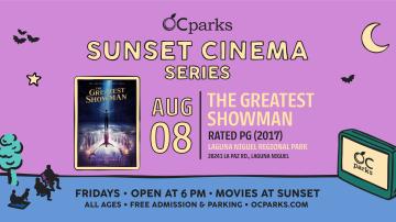 OC Parks Sunset Cinema Series - The Greatest Showman (2017) | OC Parks
